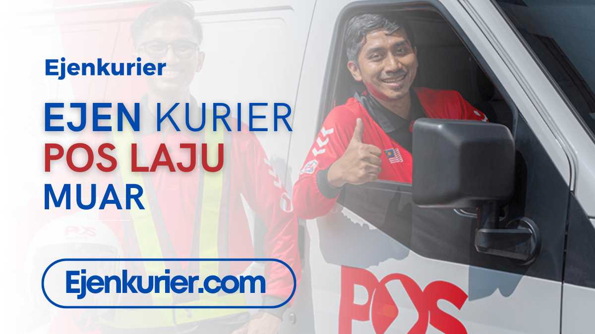 Ejen Kurier Pos Laju Muar - Ejenkurier