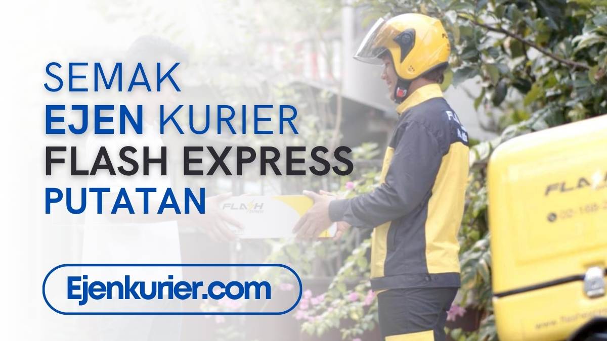 Flash Express Putatan, Alamat, Waktu & Telefon - Ejenkurier