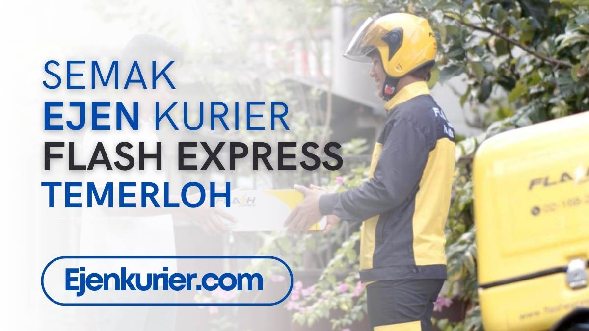Flash Express Temerloh, Alamat, Waktu & Telefon - Ejenkurier